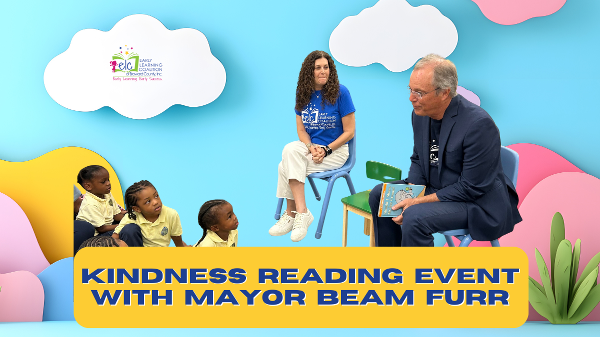Early Learning Coalition of Broward County, Inc. | Kindness Reading ...